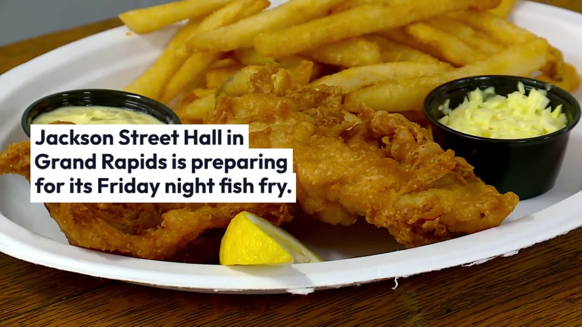 Jackson Street Hall prepares for fish fry – WOODTV.com