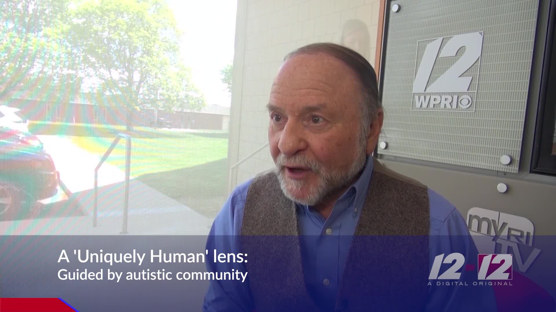 A ‘Uniquely Human’ lens: Guided by the autistic community – WPRI.com