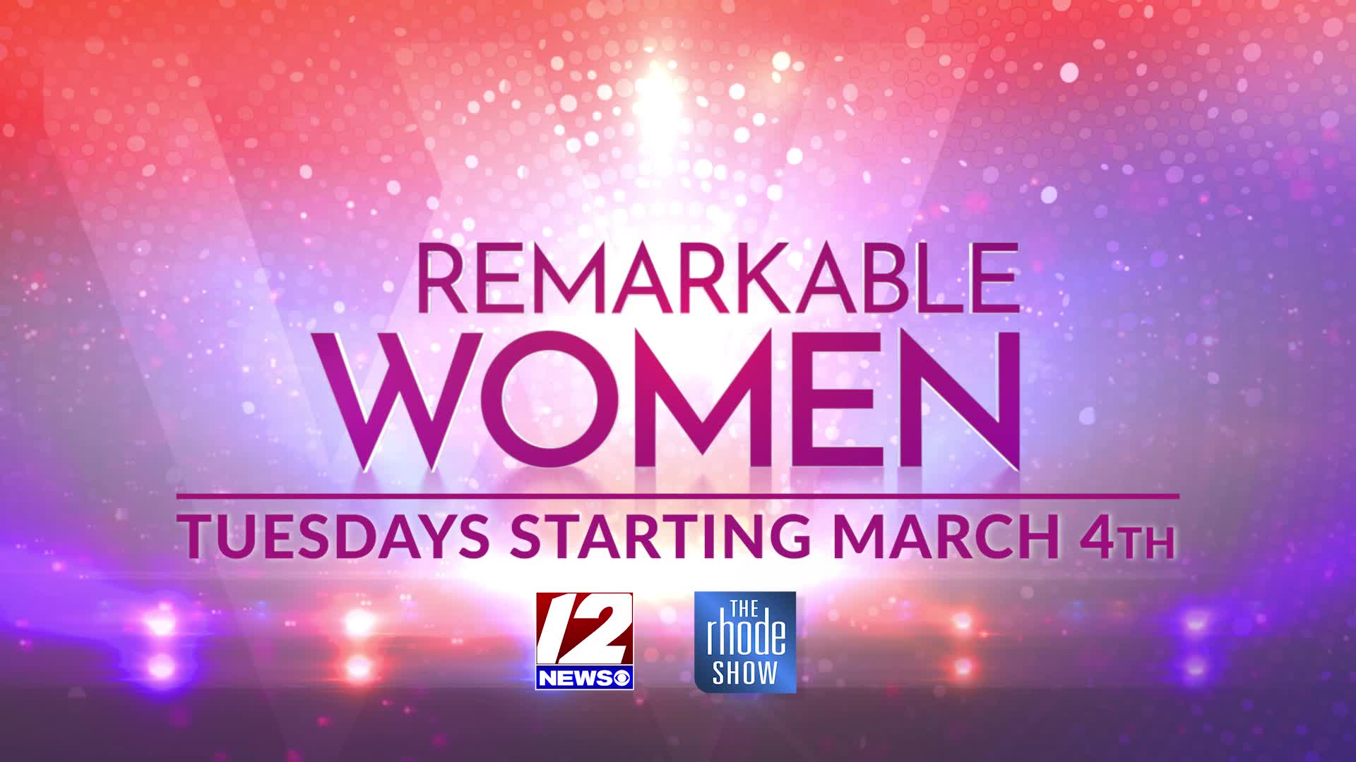 Meet Remarkable Women on 12 News This Morning & The Rhode Show – WPRI.com