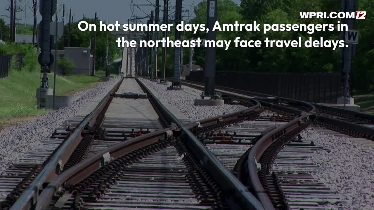 Why does Amtrak slow train speeds in extreme heat? – WPRI.com
