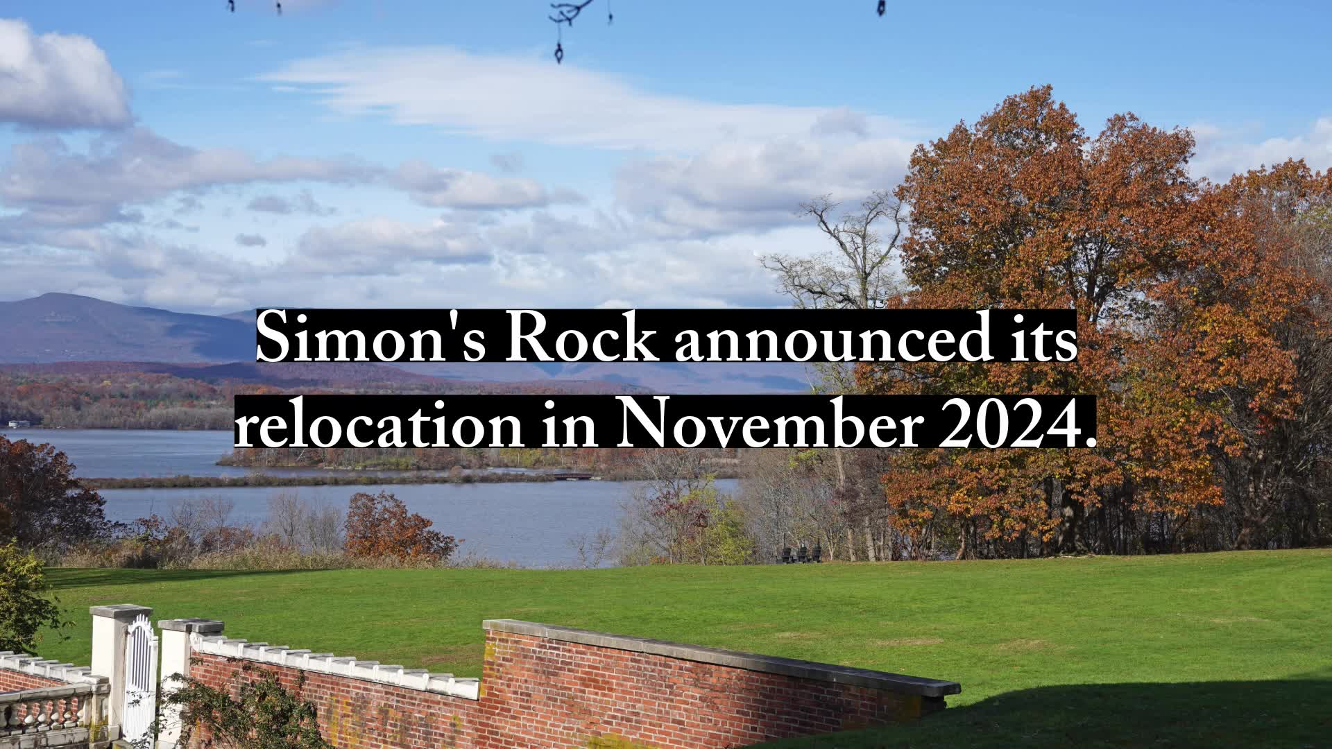 Bard College at Simon’s Rock to close and relocate – NEWS10 ABC