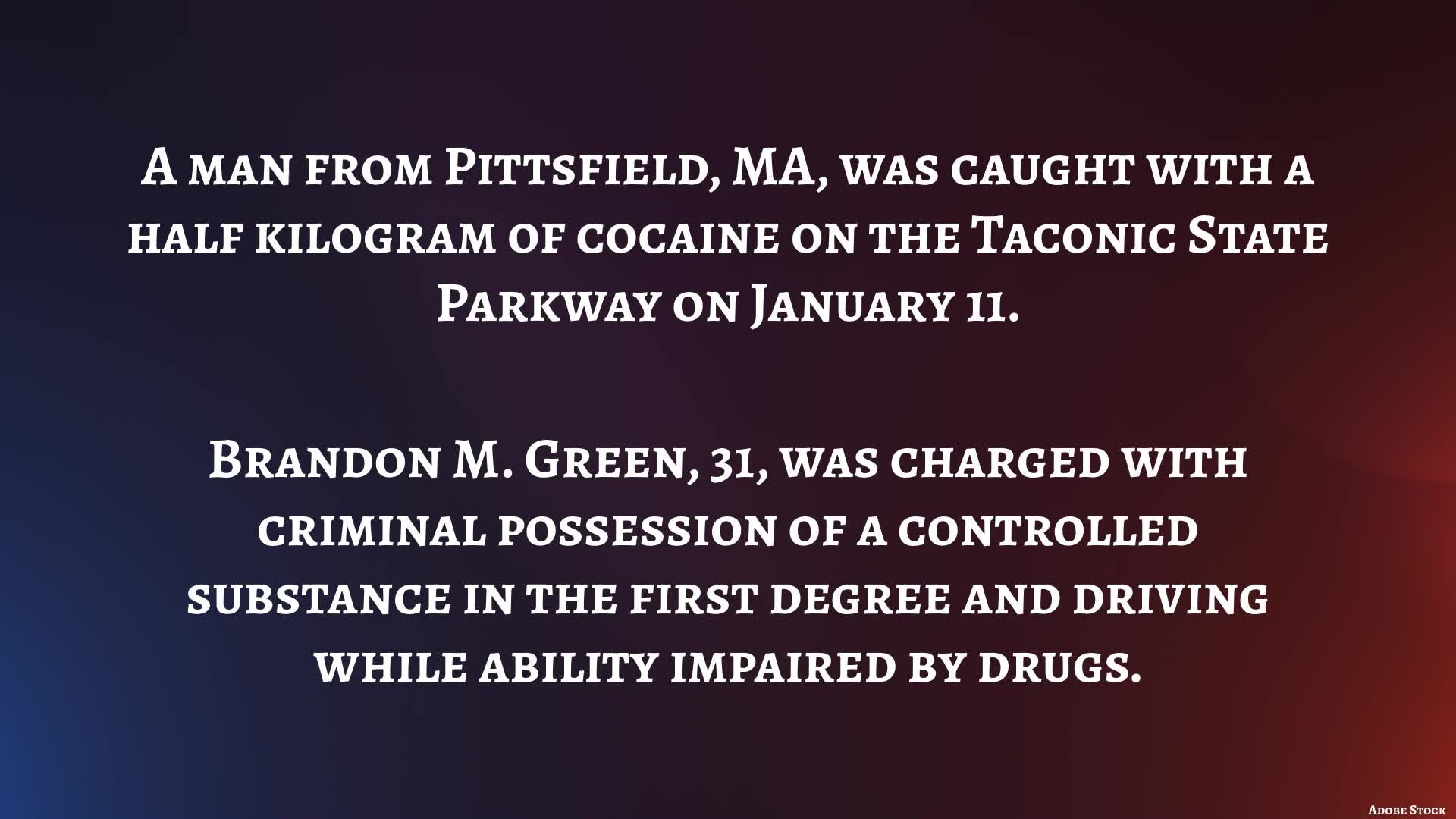 State Police seize a half-kilo of cocaine on the Taconic State Parkway ...