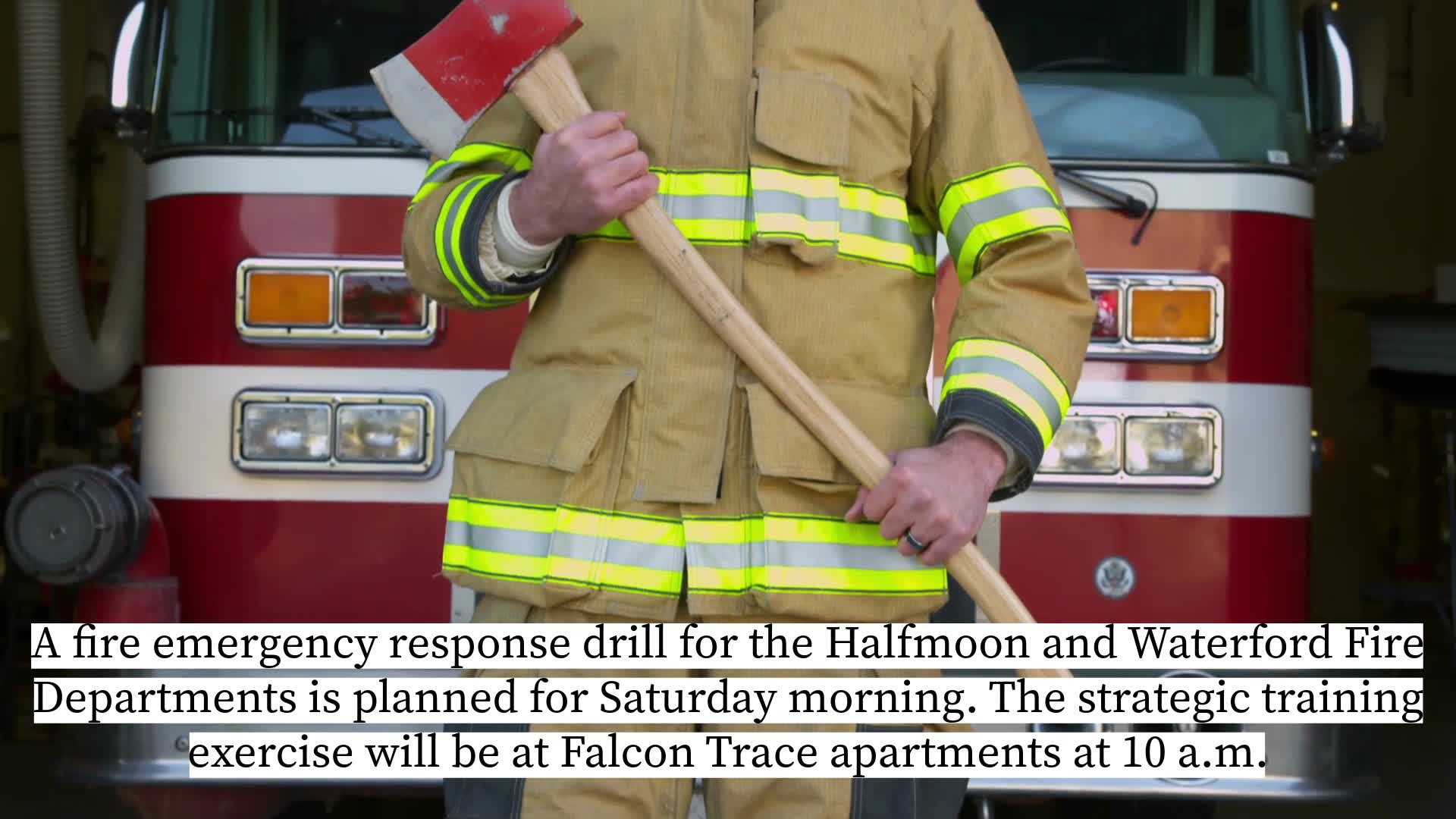 Fire emergency response drill in Halfmoon on Saturday – NEWS10 ABC