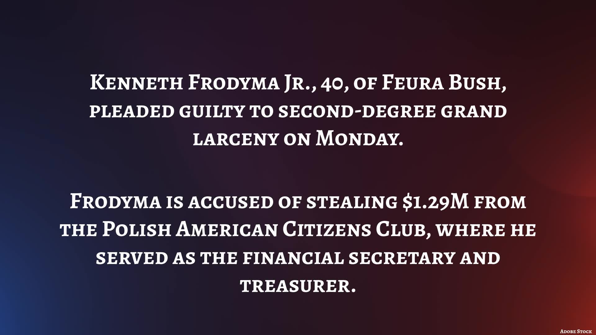 Feura Bush man pleads guilty to grand larceny charge – NEWS10 ABC