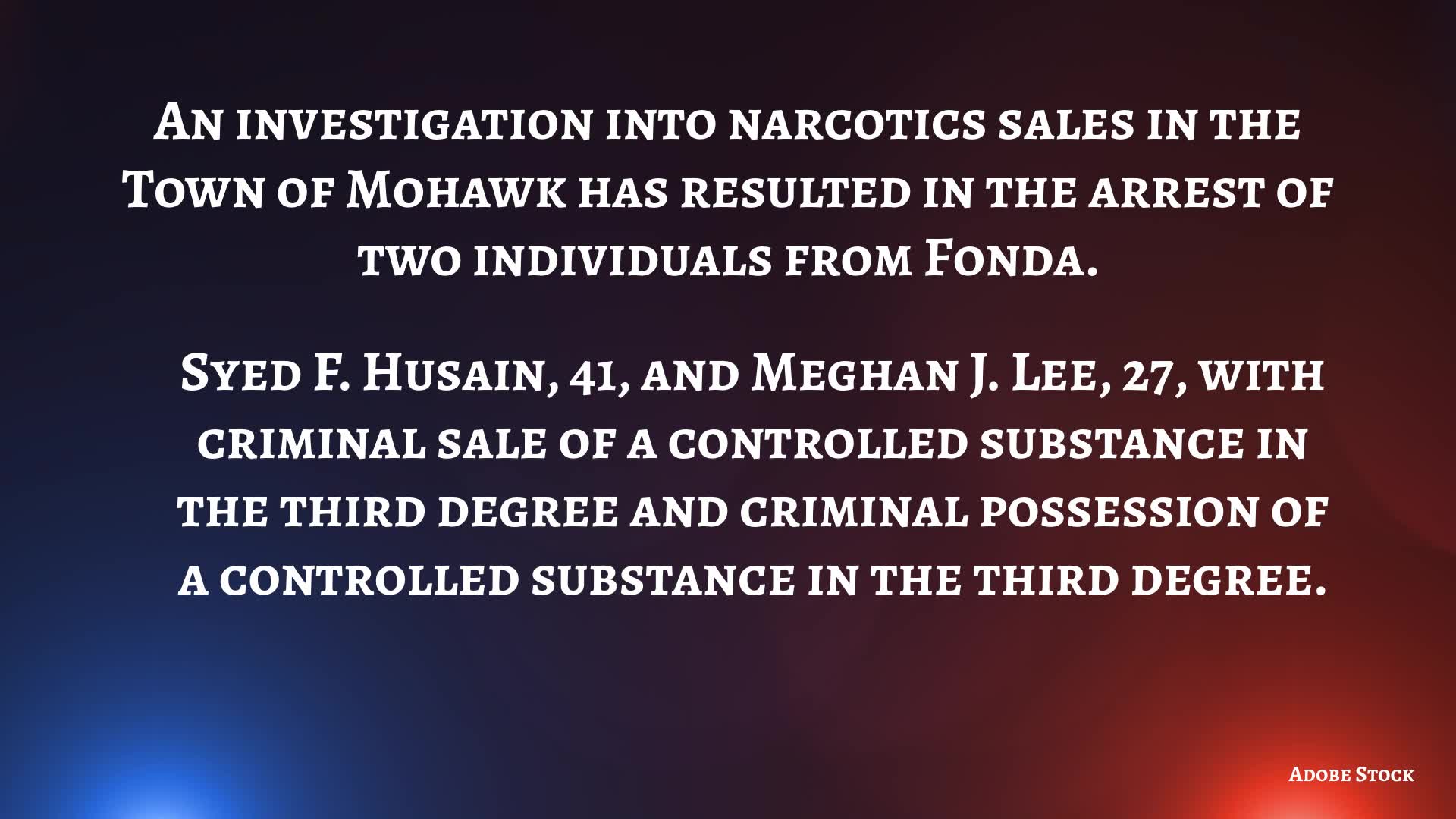 Two arrested following drug investigation in Mohawk – NEWS10 ABC