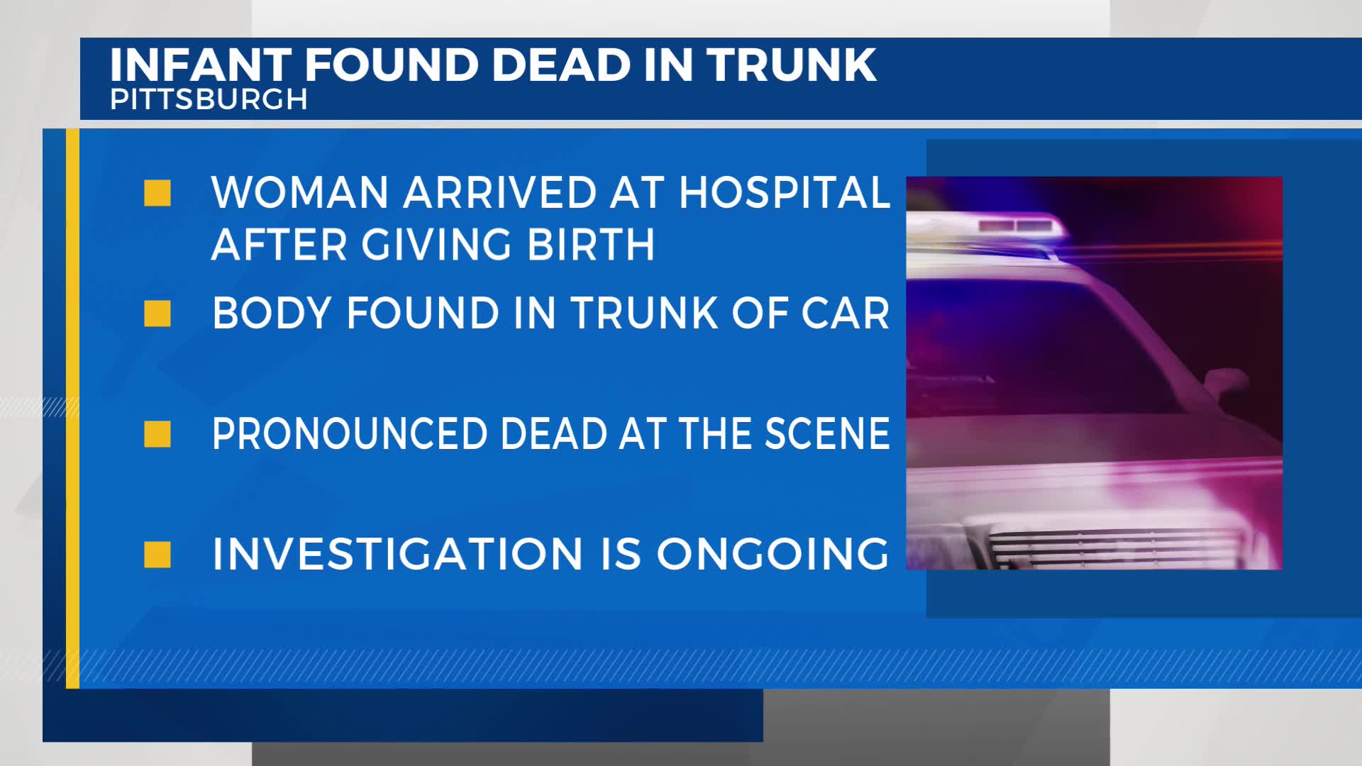 Infant found dead in trunk after mother arrives at Pittsburgh hospital ...