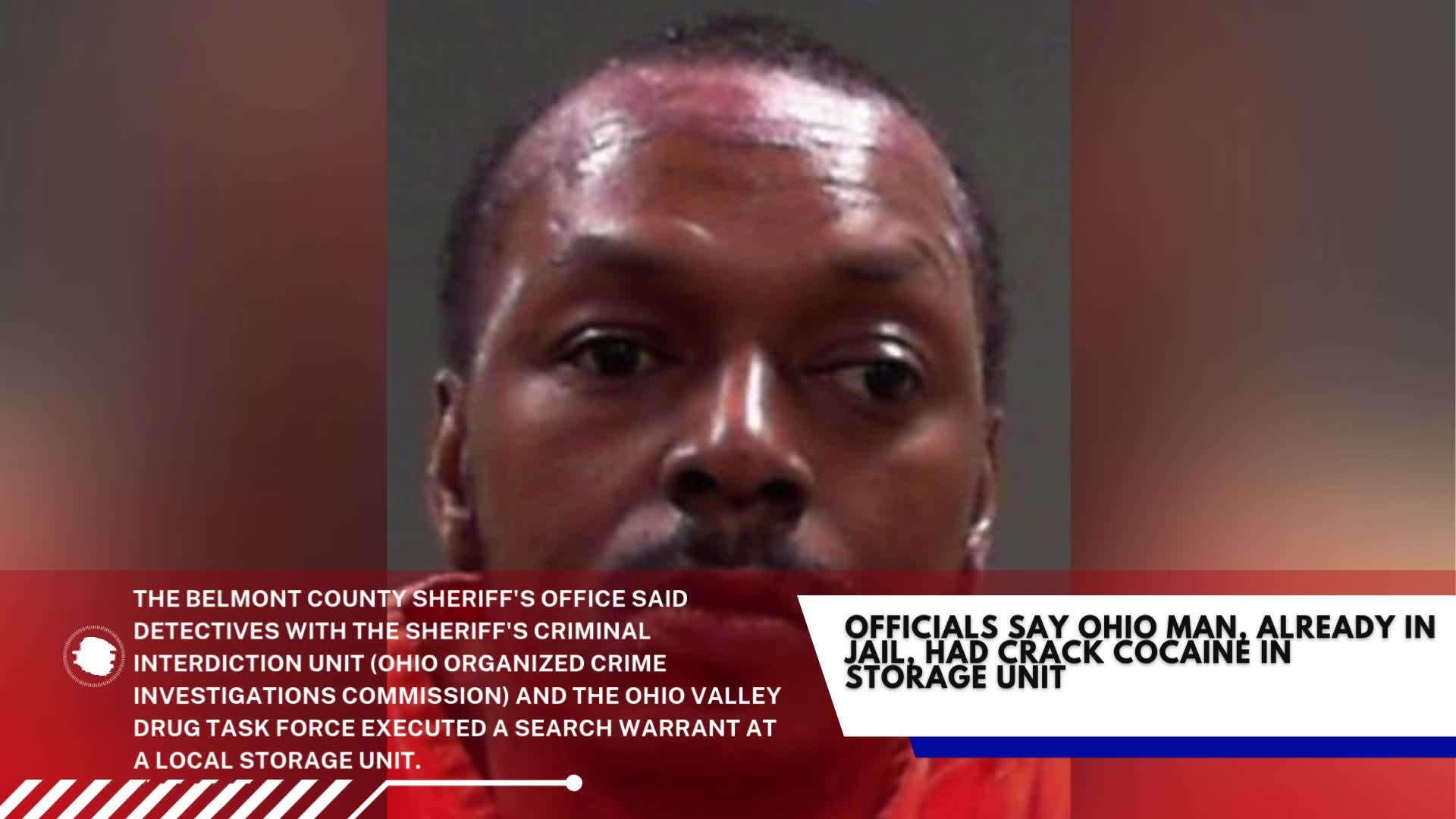 Officials say Ohio man, already in jail, had crack cocaine in storage ...