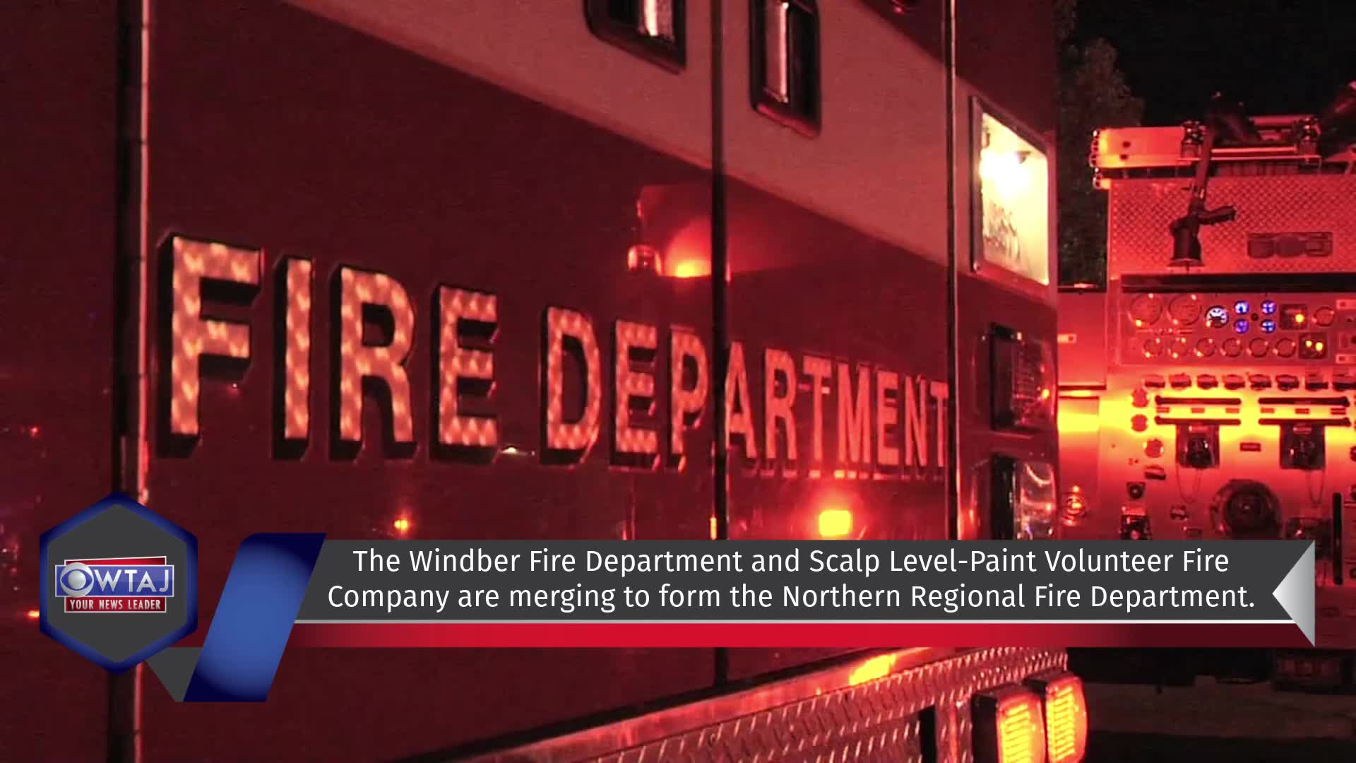 Windber and Scalp Level-Paint fire companies merge to form Northern ...