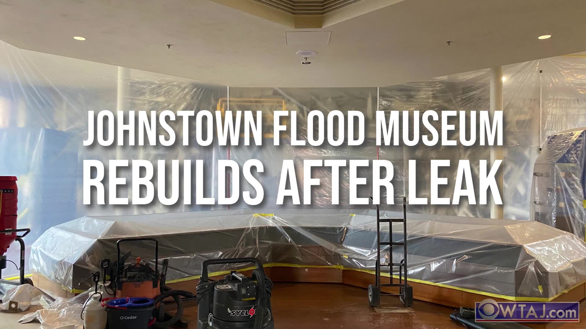 Johnstown Flood Museum rebuilds after leak: Full Interview – WTAJ – www ...